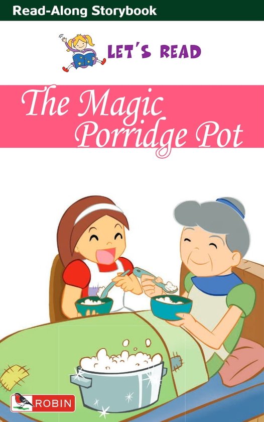 Let's Read - The Magic Porridge Pot (ebook), Karen Yates ...