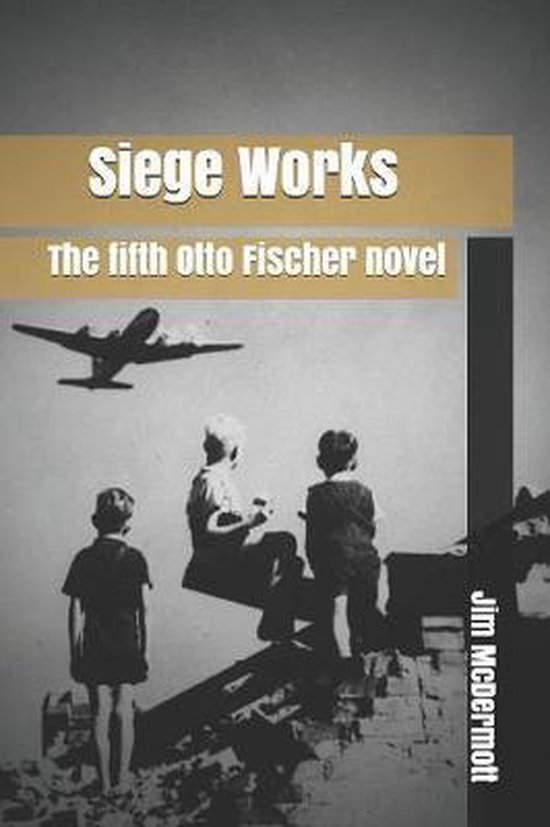 Siege Works, Jim Mcdermott | 9781981985517 | Boeken | bol.com