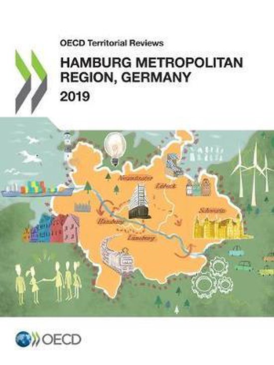 OECD territorial reviews- Hamburg metropolitan region, Germany 2019 ...