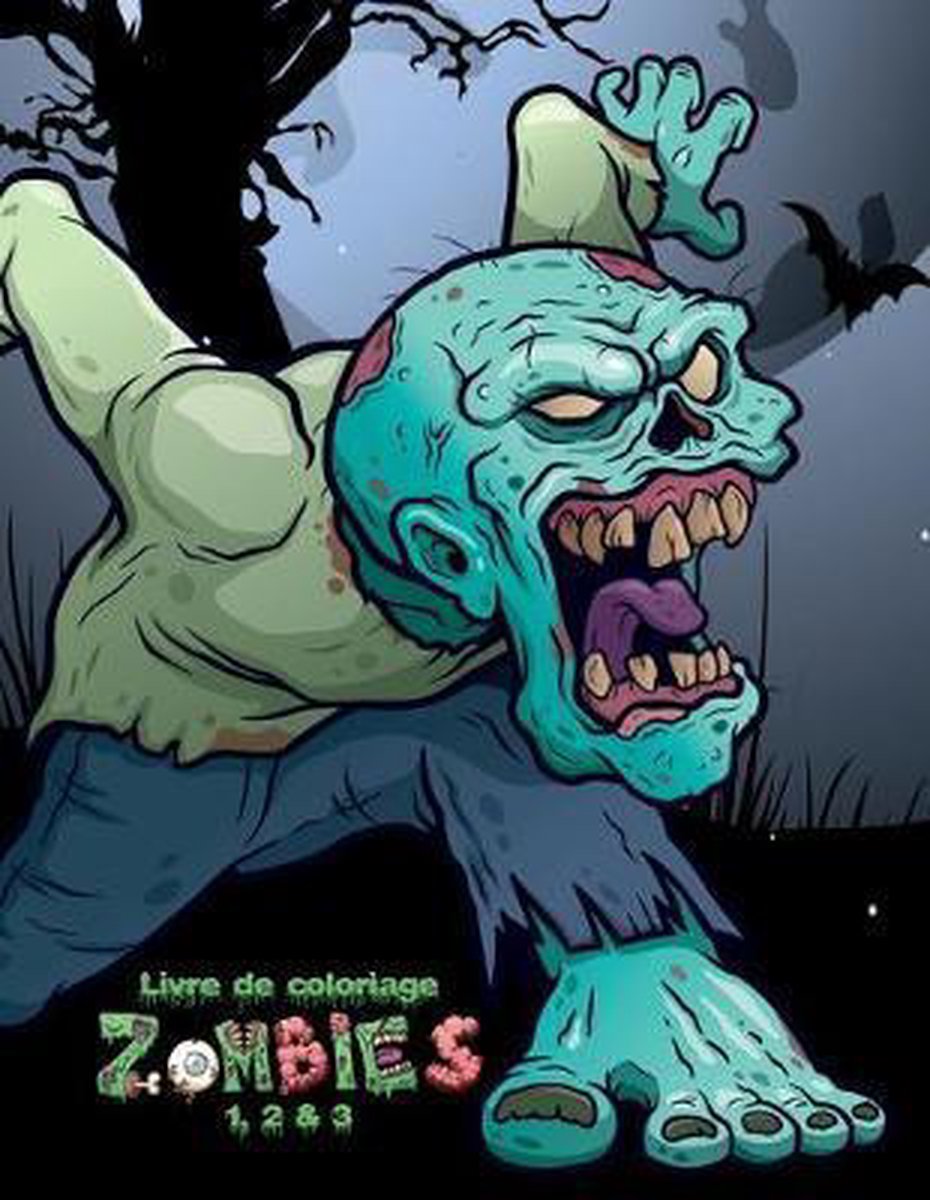 Zombies- Livre de coloriage Zombies 1, 2 & 3, Nick Snels ...