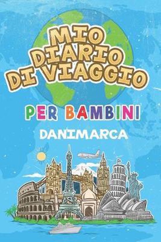 Mio Diario Di Viaggio Per Bambini Danimarca, Danimarca Pubblicazione ...