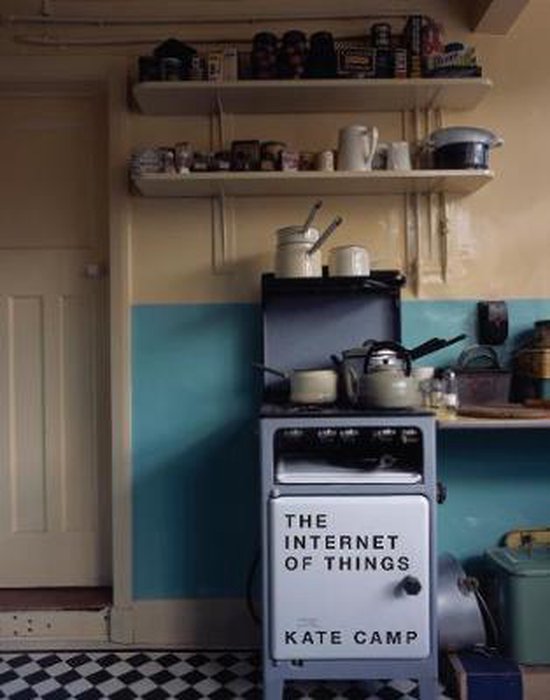 Internet of Things, Kate Camp | 9781776561063 | Boeken | bol.com