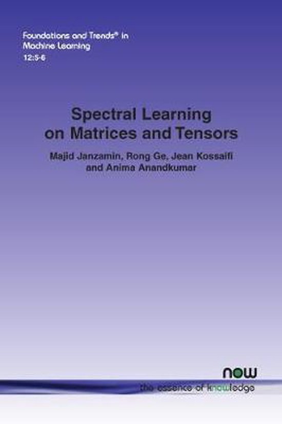 Foundations and Trends® in Machine Learning- Spectral Learning on ...
