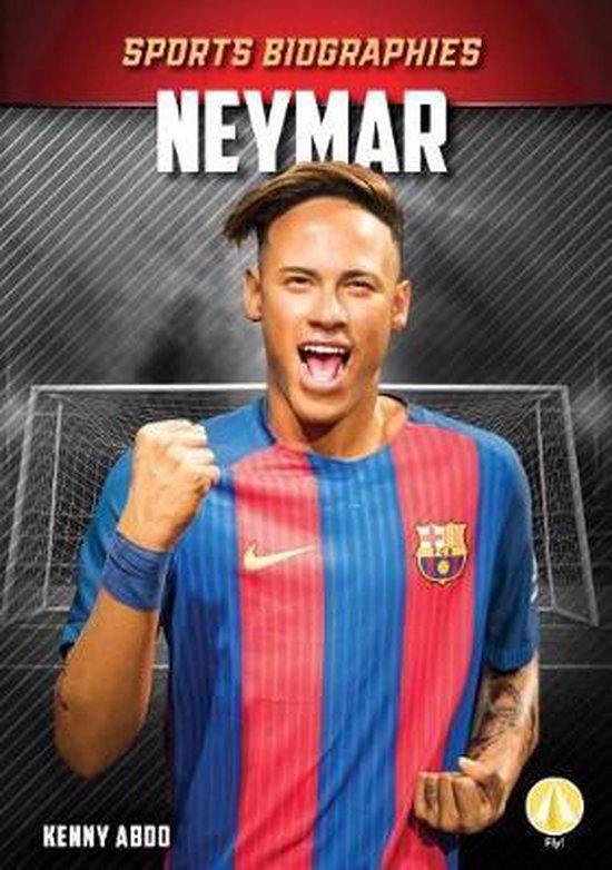 Neymar, Kenny Abdo | 9781532124808 | Boeken | bol.com