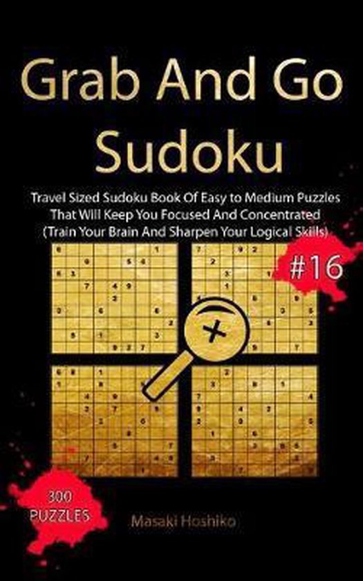 Grab and Go Sudoku #16, Hoshiko, Masaki | 9781690498155 | Boeken | bol.com