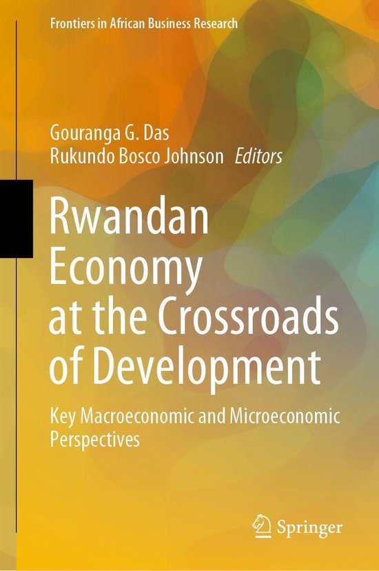 Frontiers in African Business Research - Rwandan Economy at the ...