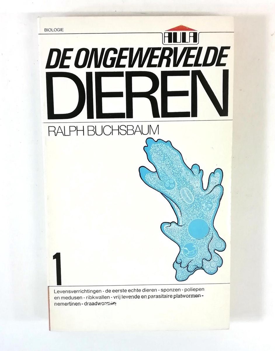 Ralph Buchsbaum - De Ongewervelde Dieren, Het Spectrum, Ralph Buchsbaum ...