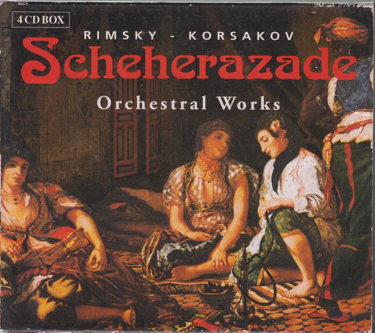Rimsky-Korsakov: Scheherazade; Sadko; Song of India, Armenian ...