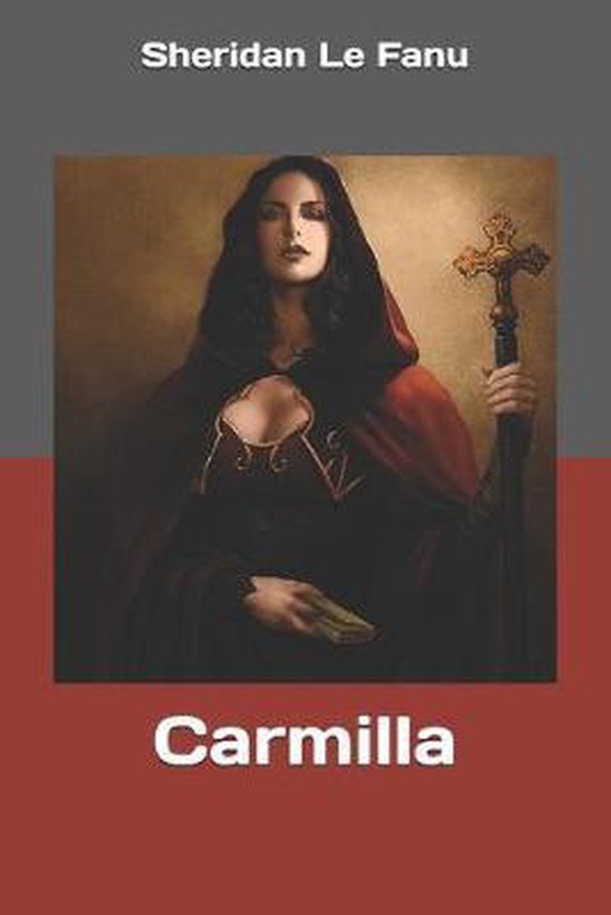 Carmilla, Sheridan Le Fanu | 9781689757003 | Boeken | bol.com