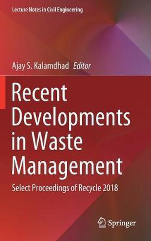 Lecture Notes in Civil Engineering- Recent Developments in Waste ... Lecture Notes in Civil Engineering- Recent Developments in Waste ...