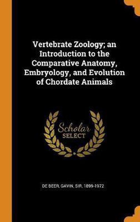 Vertebrate Zoology; an Introduction to the Comparative Anatomy ...
