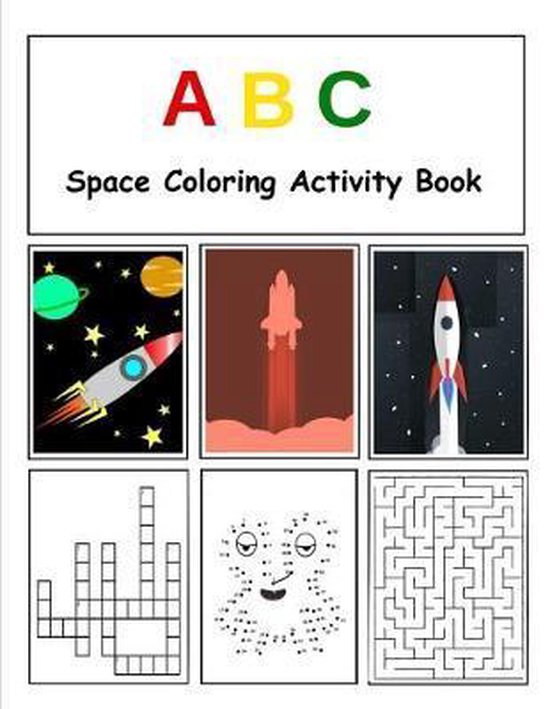 ABC Space Coloring Activity Book: Alphabet Coloring - Writing ...