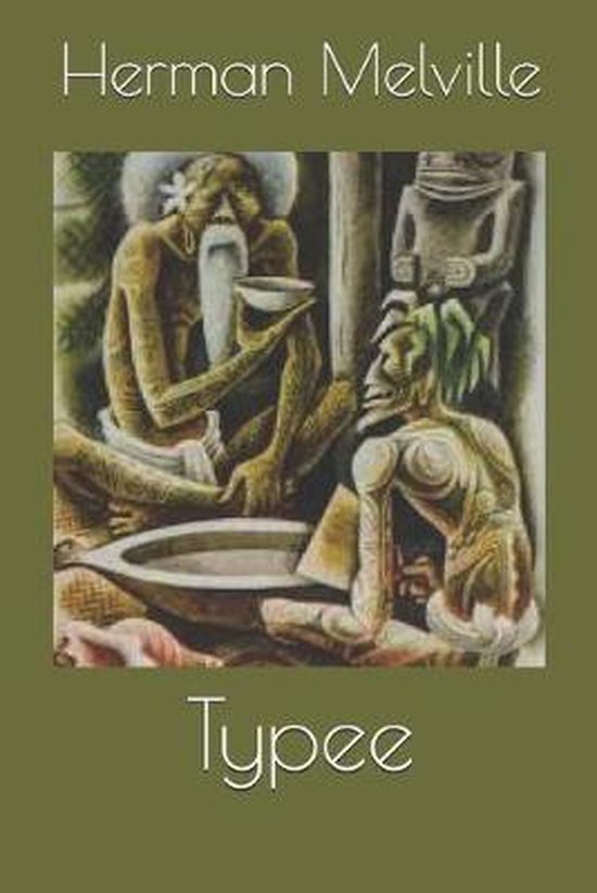 Typee, Herman Melville | 9781693904905 | Boeken | bol.com