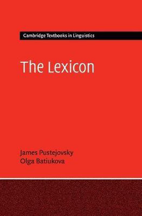 The Lexicon | 9780521839327 | James Pustejovsky | Boeken | bol.com