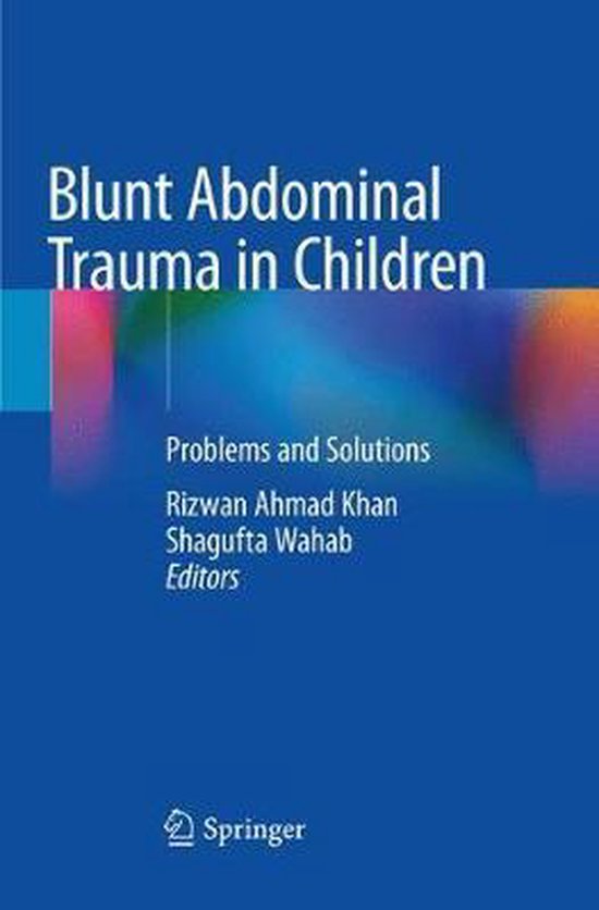 Blunt Abdominal Trauma in Children | 9789811344817 | Boeken | bol