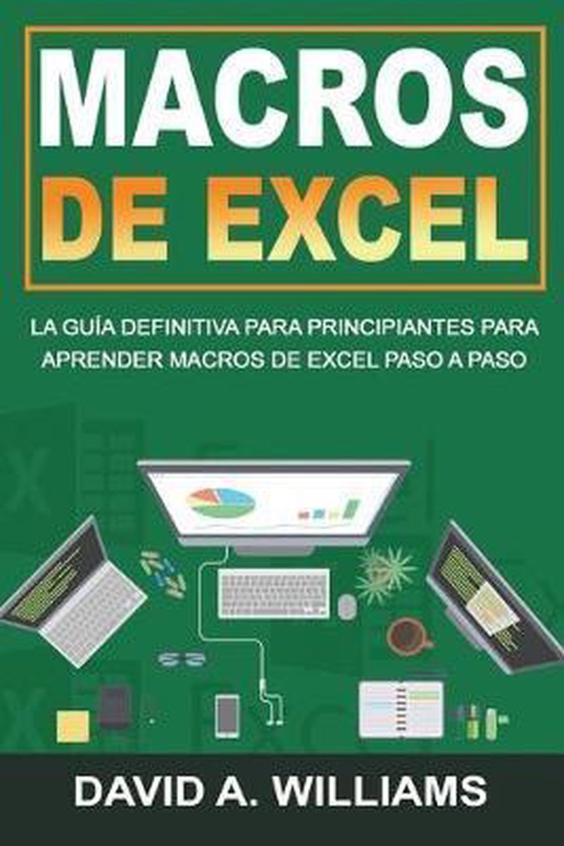 Macros de Excel- Macros De Excel, David A Williams | 9781692543112 | Boeken | bol
