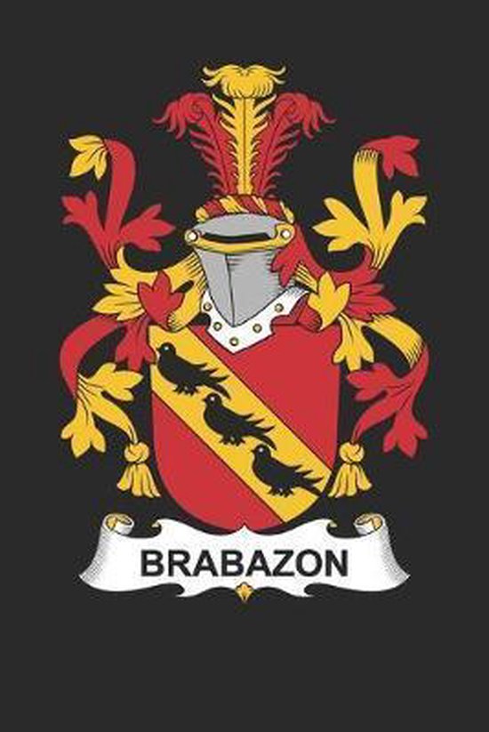 Brabazon: Brabazon Coat of Arms and Family Crest Notebook Journal (6 x ...