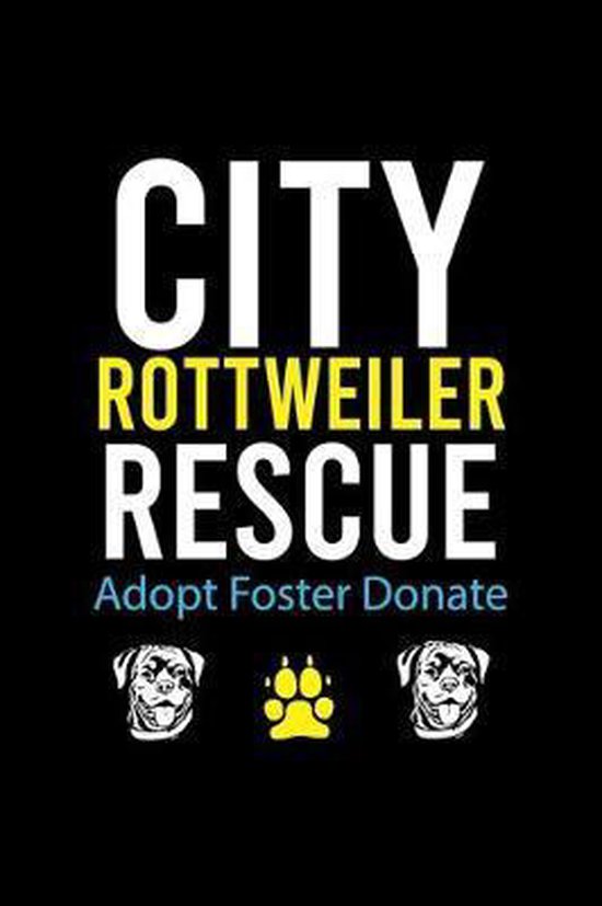 City Rottweiler Rescue Adopt Foster Donate, Creative Dog Design ...
