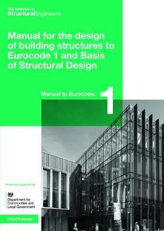 Manual for the Design of Building Structures to Eurocode 1 and Basis of ...