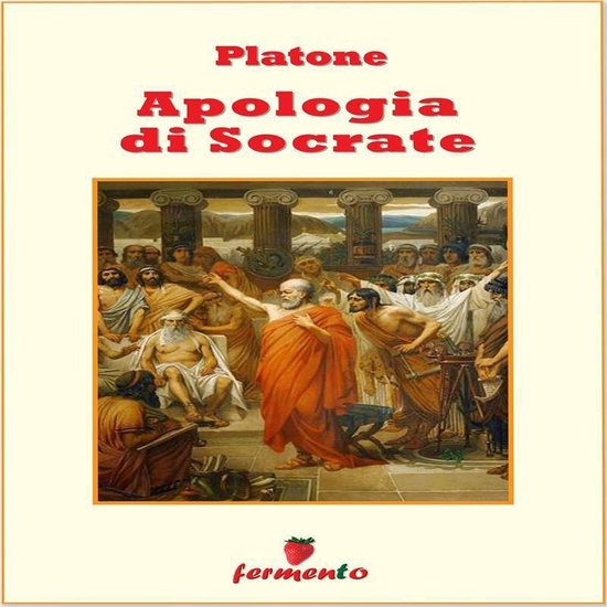 Apologia di Socrate, Platone | 9788869973871 | Boeken | bol.com