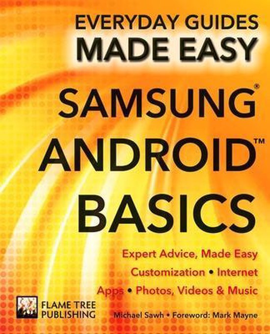 Samsung Android Basics, James Wallace | 9781783613915 | Boeken | bol.com Samsung Android Basics, James Wallace | 9781783613915 | Boeken | bol.com