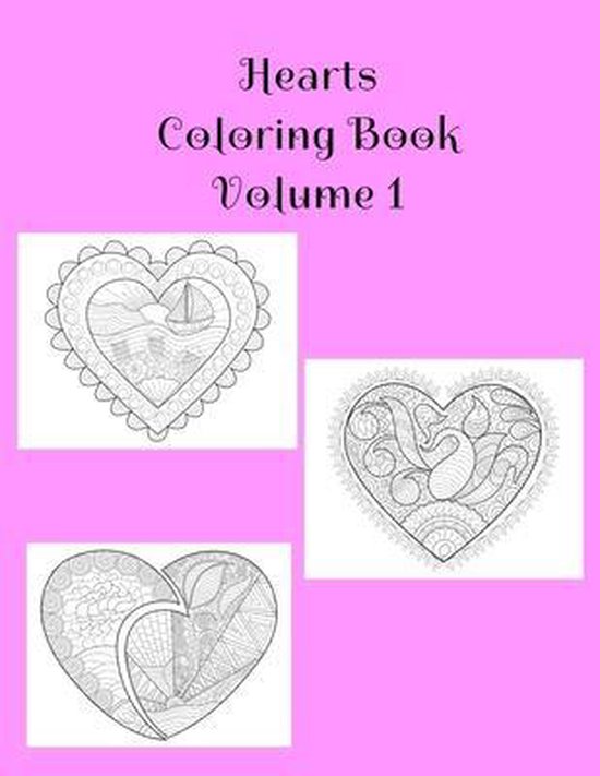 Hearts Coloring Book Volume 1, Color Connection Press | 9798643809777 ...