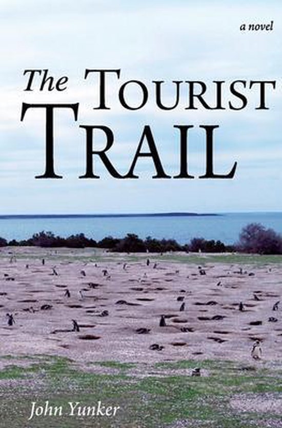 Across Oceans-The Tourist Trail, John Yunker | 9780979647529 | Boeken ...
