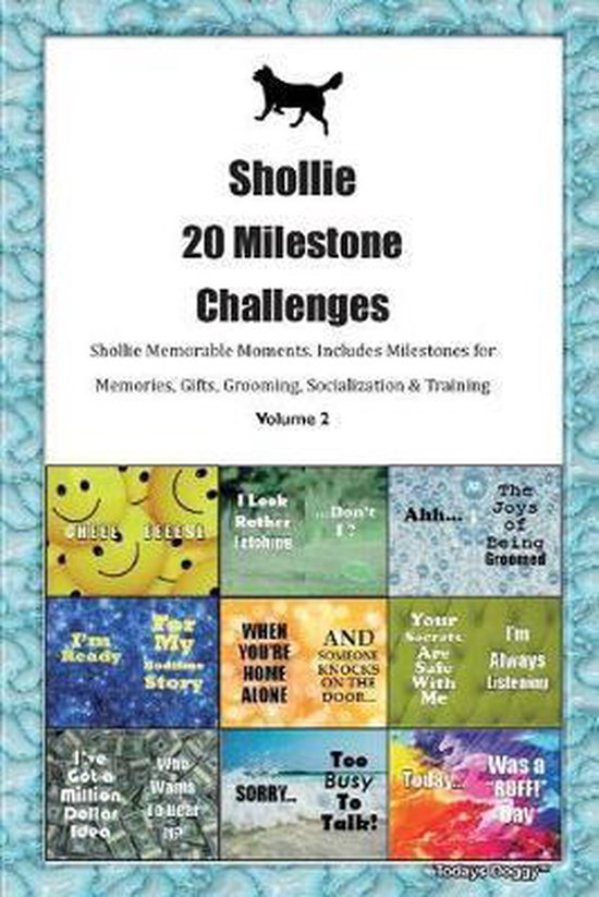 Shollie 20 Milestone Challenges Shollie Memorable Moments.Includes ...