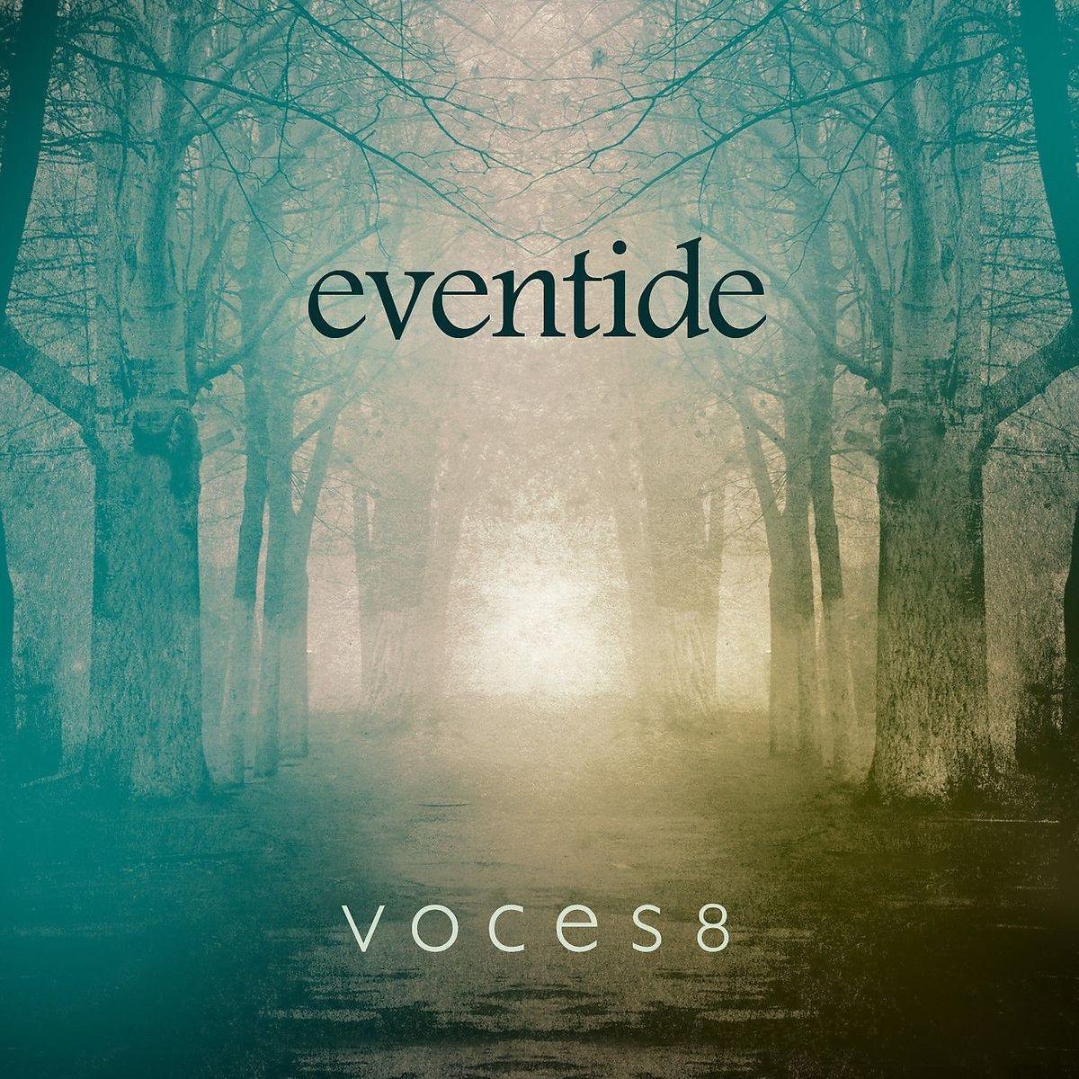 bol.com | Voces8 - Eventide, Voces8 | CD (album) | Muziek