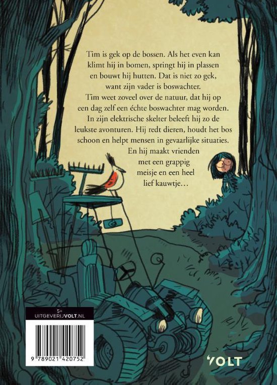 Tim de kleine boswachter 1 - Tim de kleine boswachter, Tim Hogenbosch ...