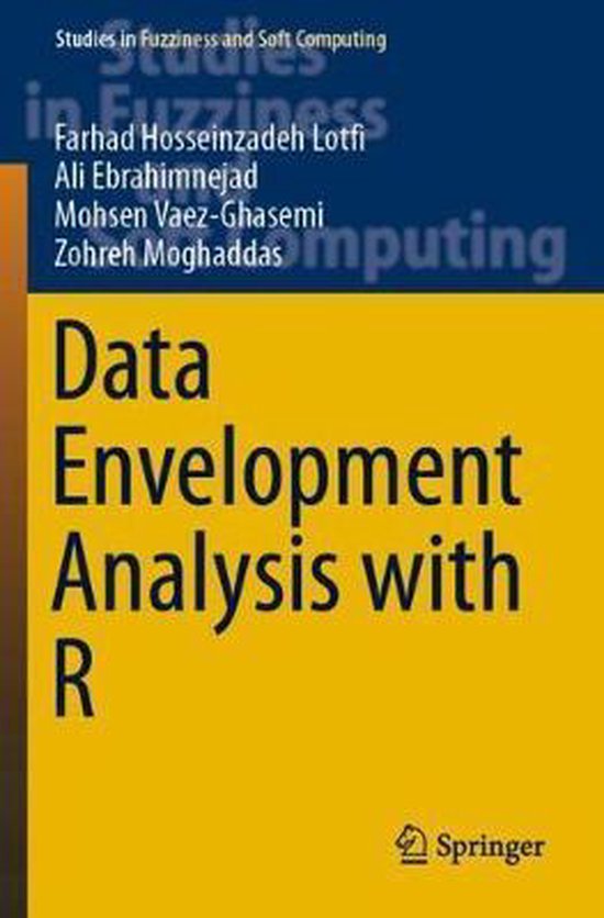 Data Envelopment Analysis with R | 9783030242794 | Farhad Hosseinzadeh Lotfi | Boeken | bol.com