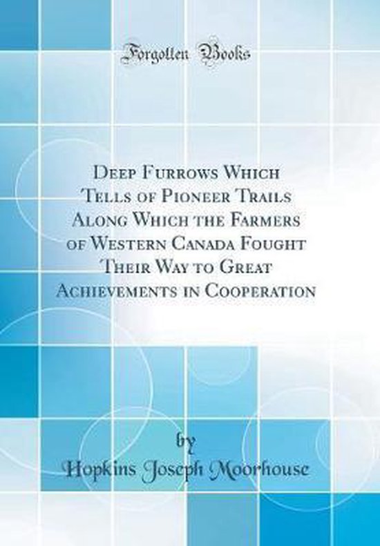 Deep Furrows Which Tells of Pioneer Trails Along Which the Farmers of ...