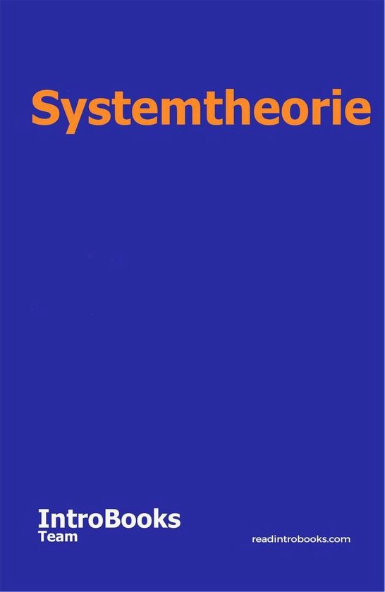 Systemtheorie (ebook), Introbooks Team | 9781393627883 | Boeken | bol