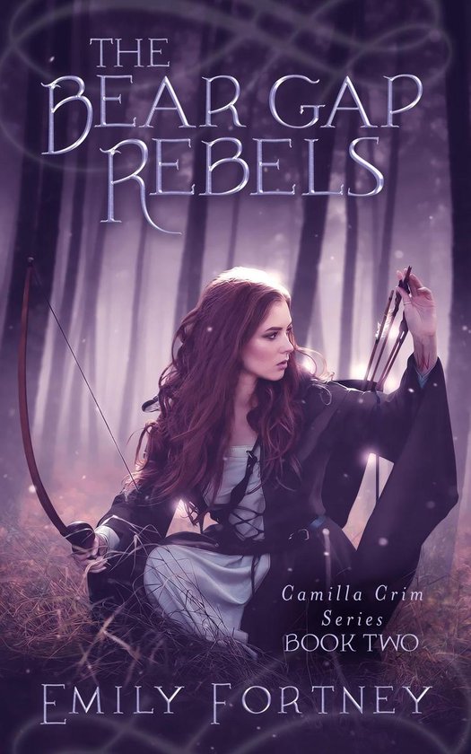 Camilla Crim Series 2 - The Bear Gap Rebels (ebook), Emily Fortney | 9780996682442 |... | bol