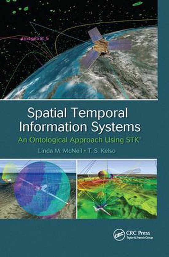 Spatial Temporal Information Systems 9780367867010 Linda M Mcneil