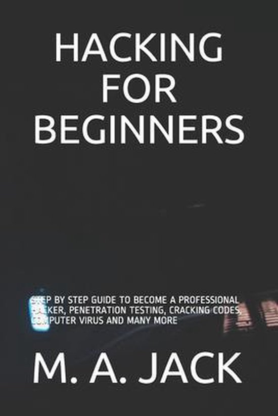 Hacking The Professional Way Hacking For Beginners 9798723348110 M 1772