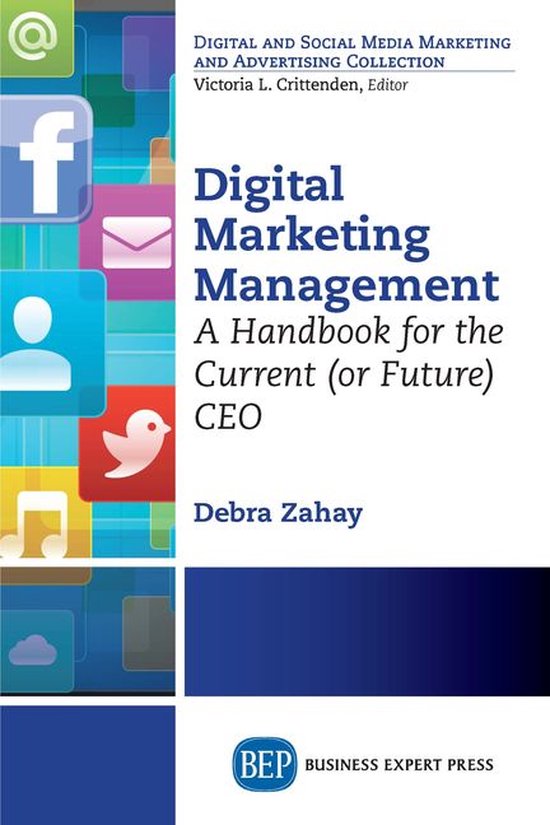 Digital Marketing Management (ebook), Debra Zahay | 9781606499252 ...