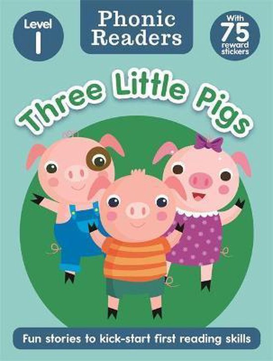 Phonic Readers Age 4-6 Level 1: The Three Little Pigs | 9781800221291 ...