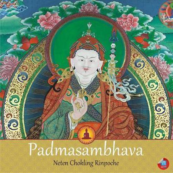 Padmasambhava | 9788183284653 | Neten Chokling Rinpoche | Boeken | bol.com
