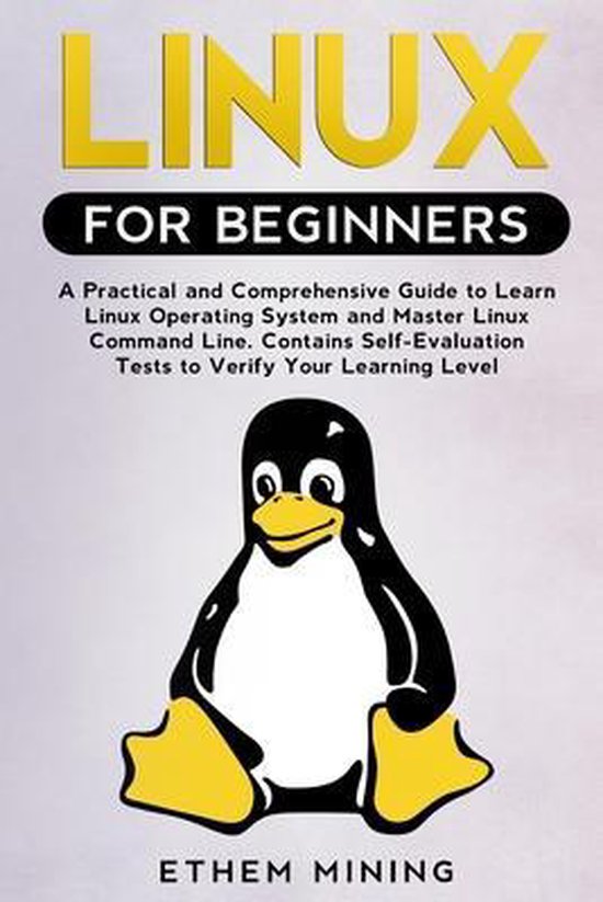 Linux for Beginners | 9781671228085 | Ethem Mining | Boeken | bol.com