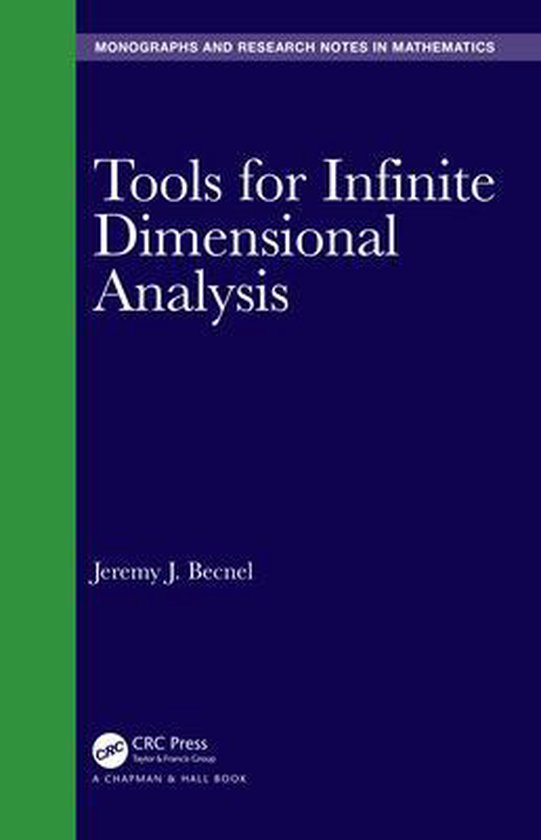 Tools for Infinite Dimensional Analysis | 9780367543662 | Jeremy J. Becnel | Boeken | bol.com