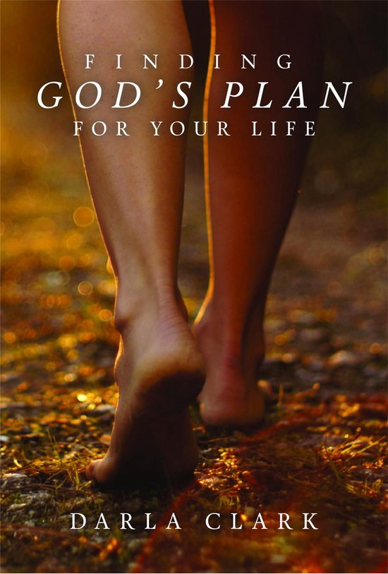 Finding God's Plan For Your Life (ebook), Darla Clark | 9781640886896 | Livres | bol
