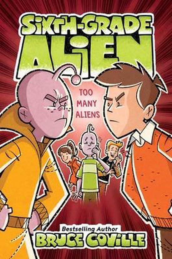 Sixth-Grade Alien- Too Many Aliens, Bruce Coville | 9781534487253 ...