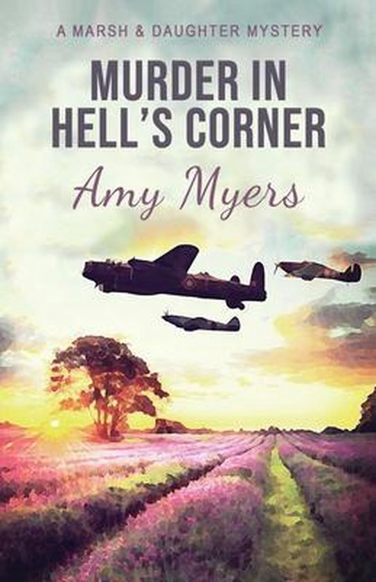 Marsh and Daughter- Murder in Hell's Corner, Amy Myers | 9781839013263 | Boeken | bol.com