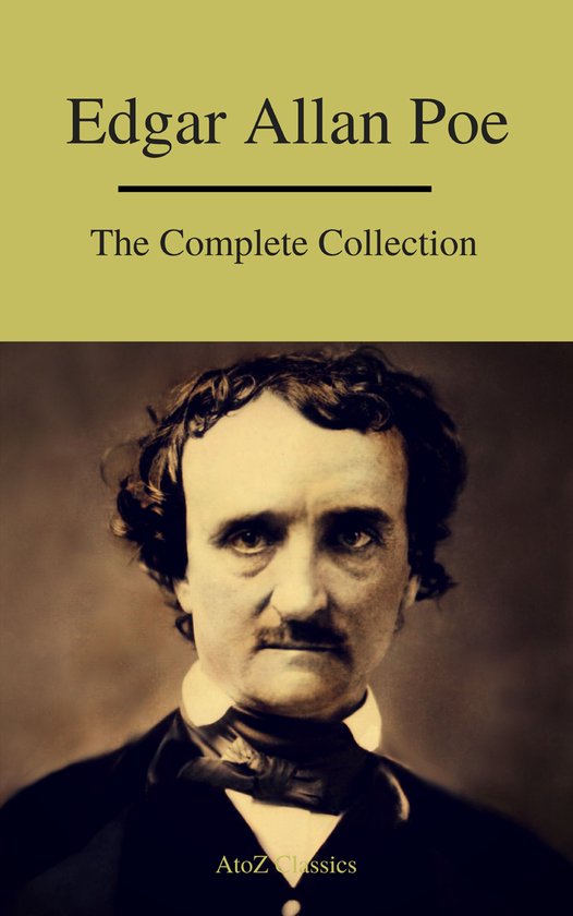 Edgar Allan Poe: The Complete Collection (ebook), Edgar Allan Poe ...