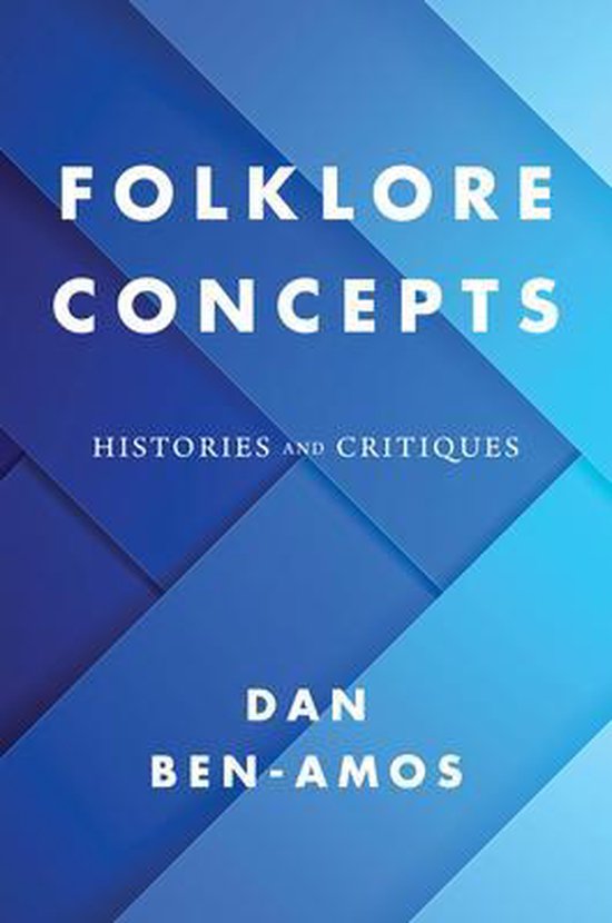 Folklore Concepts, Dan Ben-Amos | 9780253049568 | Boeken | bol.com