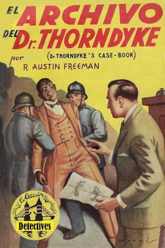 Detectives 47 - El archivo del Dr. Thorndyke (ebook), Richard Austin ...