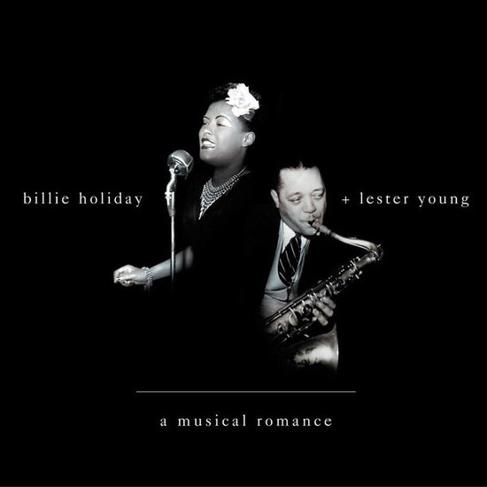 Musical Romance, Billie Holiday & Lester Young | CD (album) | Muziek ...