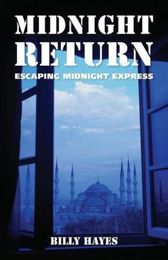 Midnight Return, Billy Hayes | 9780988981454 | Boeken | bol