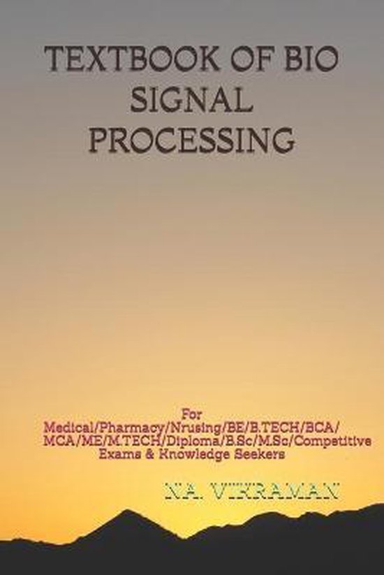 Textbook of Bio Signal Processing | 9798666691144 | Na Vikraman | Boeken | bol.com